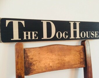 Large Wooden Sign the Dog House 60cm - Etsy UK