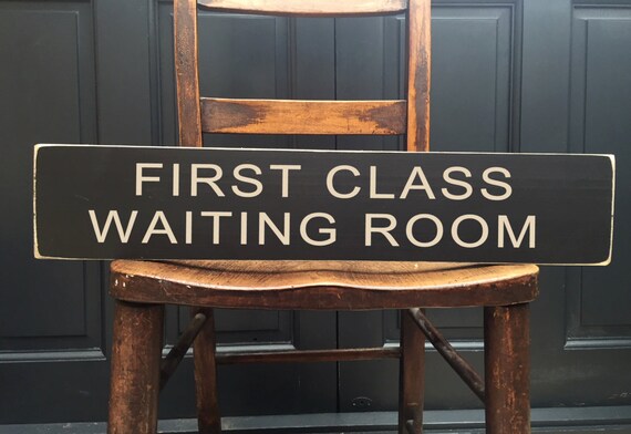 First class waiting room sign vintage wooden railway station | Etsy
