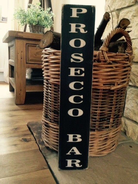 Prosecco Bar sign BBQ Party Gift Pub Hotel B&B Wood Shabby | Etsy