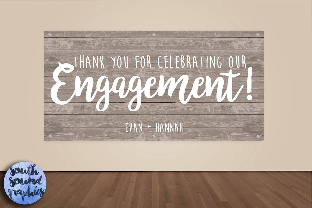 Engagement Party Banner Vinyl Wood Engagement Party Backdrop Custom ...