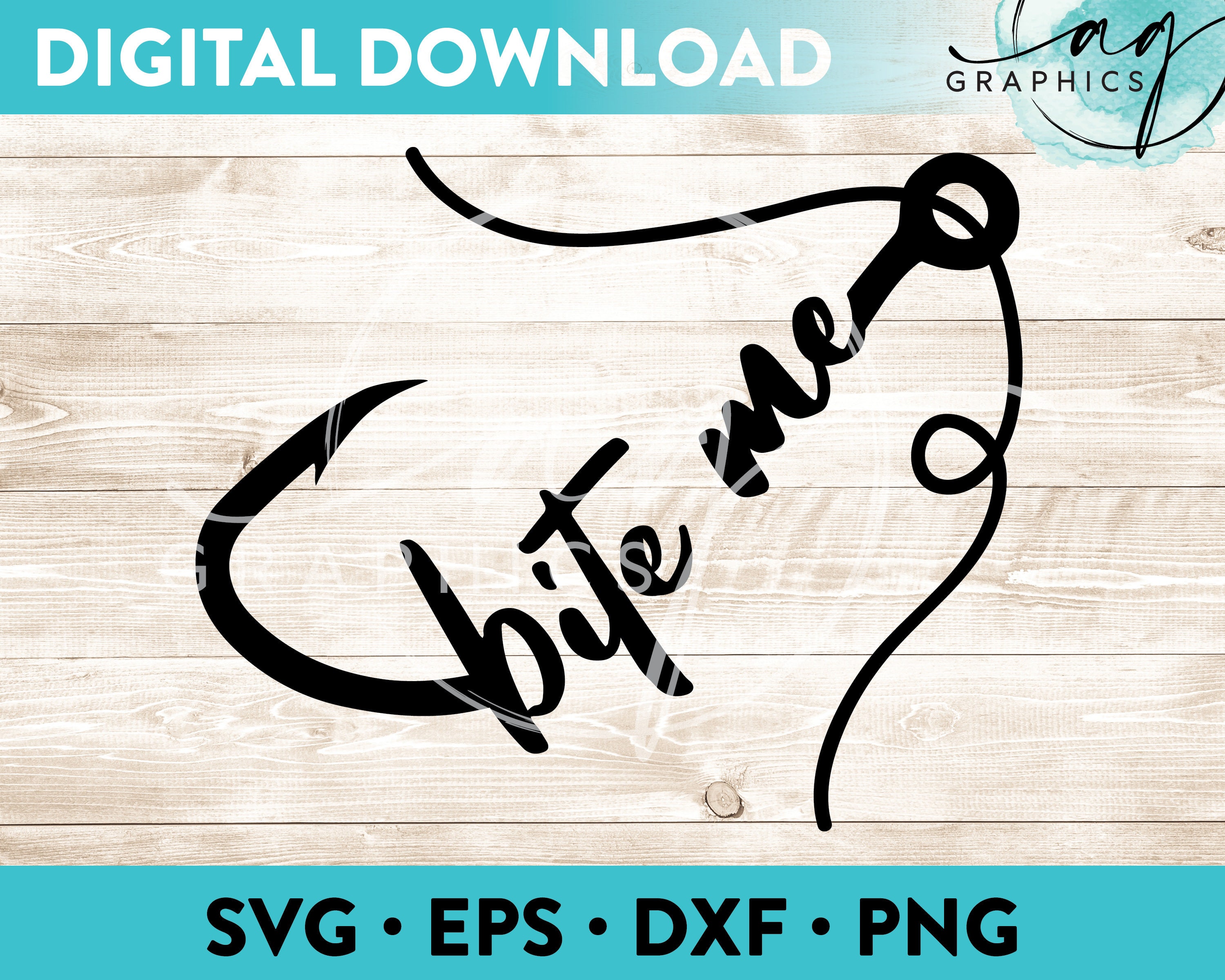 Bite Me Fishing Hook Instant Digital Download Cut File for Cricut ...