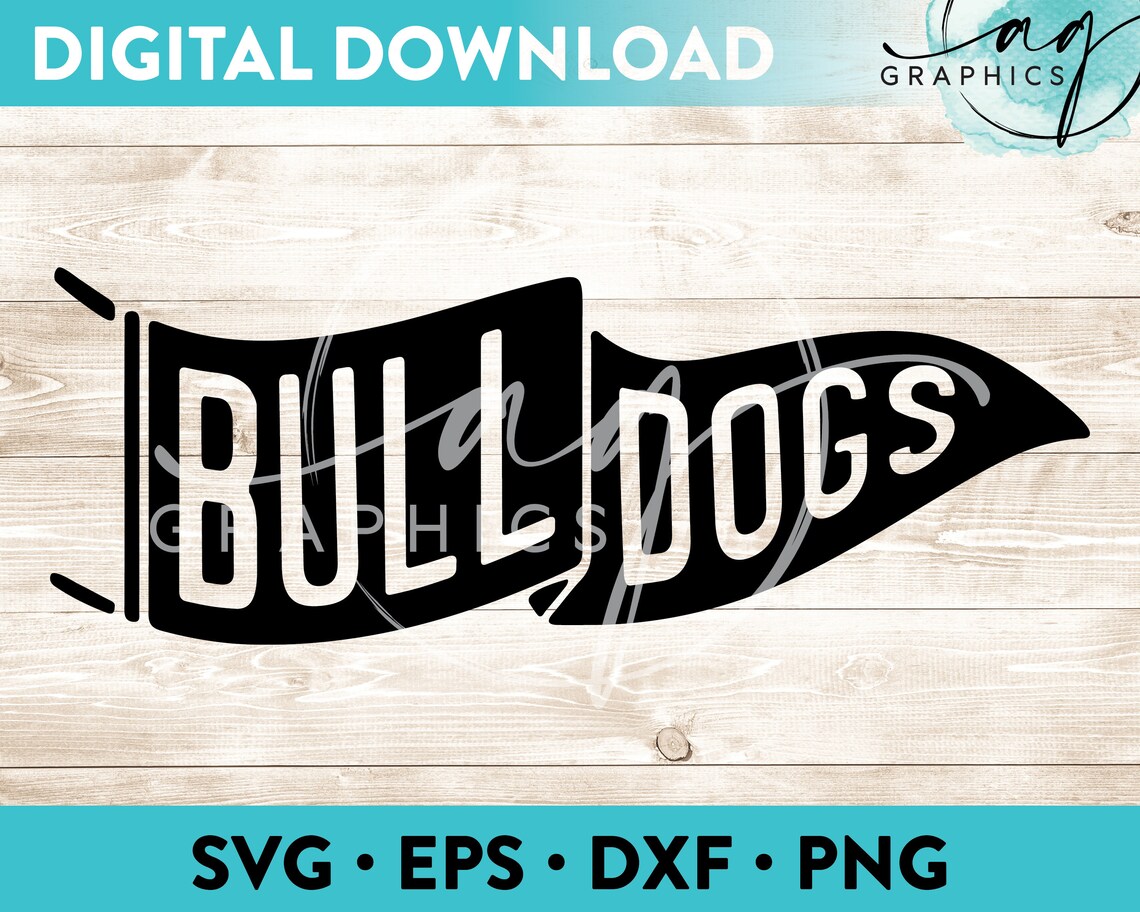 Bulldogs Pennant Flag Instant Digital Download Cut File for Cricut ...