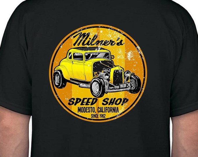 Milner's Speed Shop T-shirt, American Graffiti, Hot Rod Shirt, 1932 ...