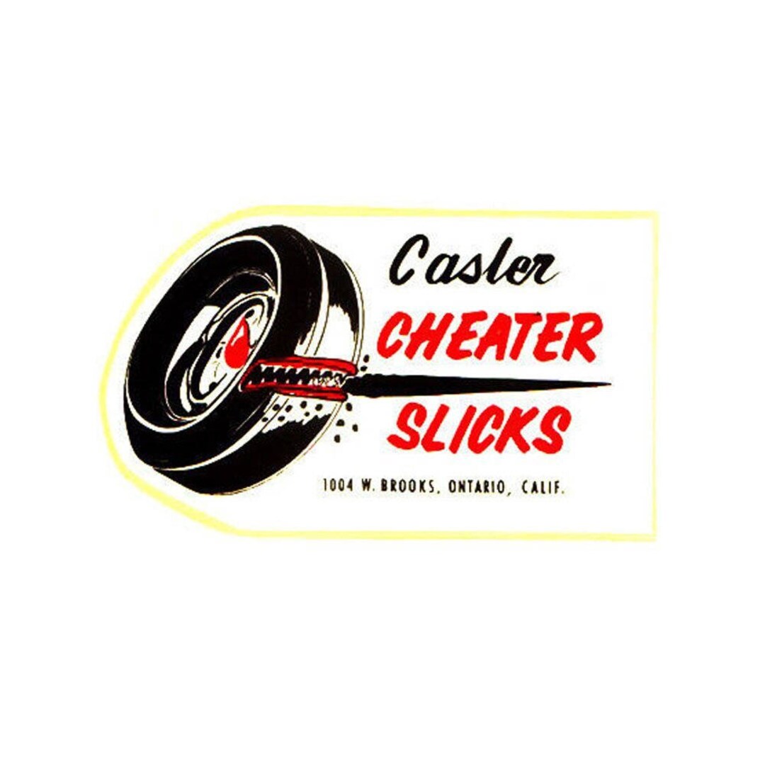 Casler Cheater Slicks Vintage Reproduction Drag Racing Hot Rod Full ...