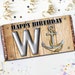 Personalised W Anchor Joke Humour Happy Birthday Milk Chocolate Bar ...