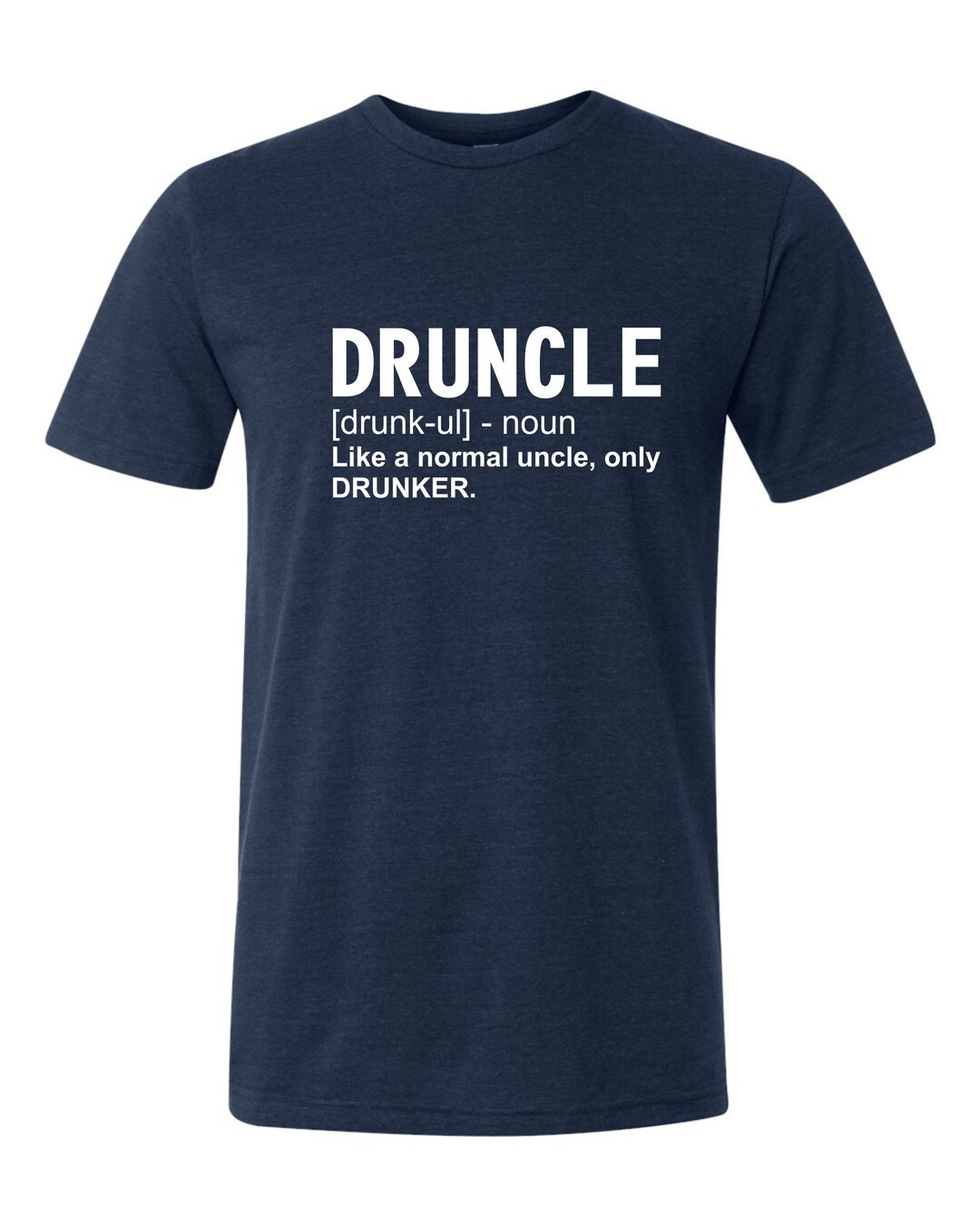 Druncle T-shirt - Etsy