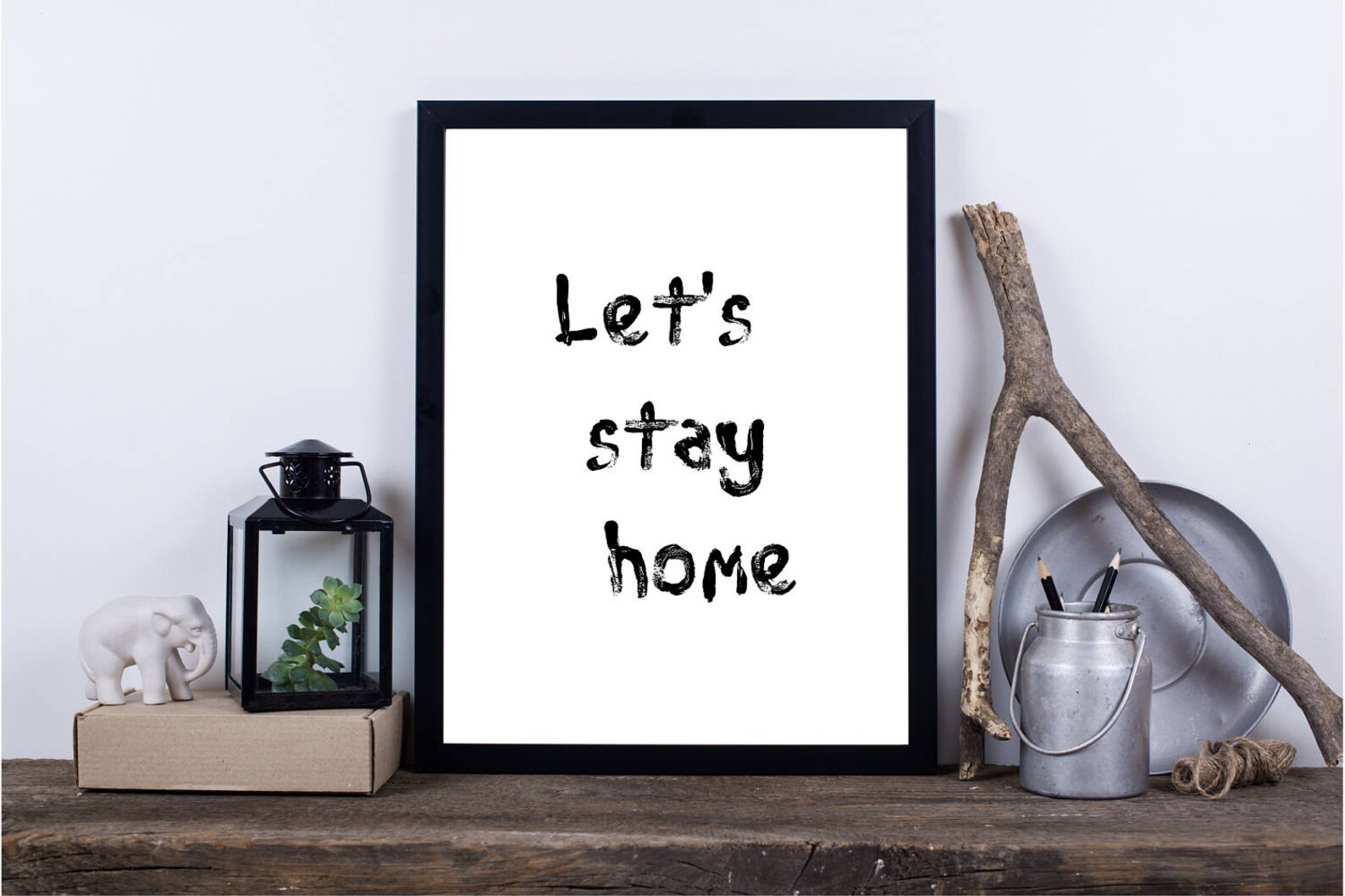 Lets Stay Home Print Printable Quotes Pdf Prints Svg Files | Etsy