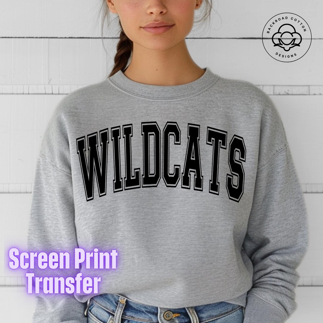 Wildcats Screen Print Transfer Ready to Press Screen Print Transfer ...
