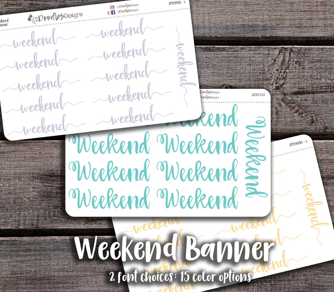 Weekend Banner Stickers Script Sticker Erin Condren - Etsy