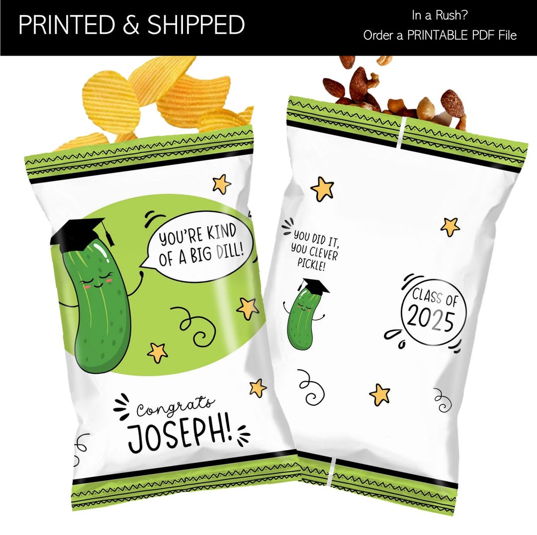 Big Dill Pickle Graduation Chip Bags: Custom Party Favors (PDF or ...