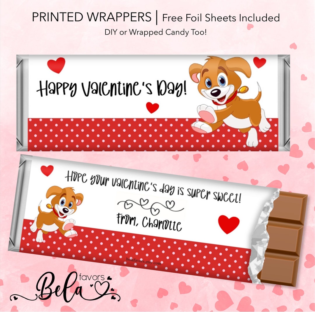 PRINTED or DIY Valentine's Puppy Dog Candy Bar Wrapper | School Class ...