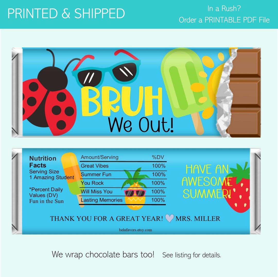 Bruh We Out Last Day of School Candy Bar Wrappers | End of School Year ...