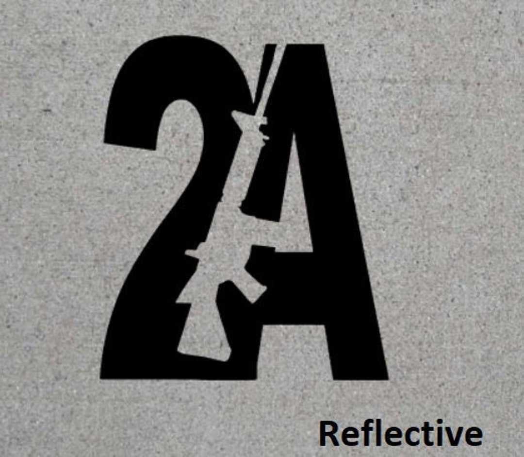 REFLECTIVE 2A Vinyl Sticker Decal 2nd Amendment - Etsy