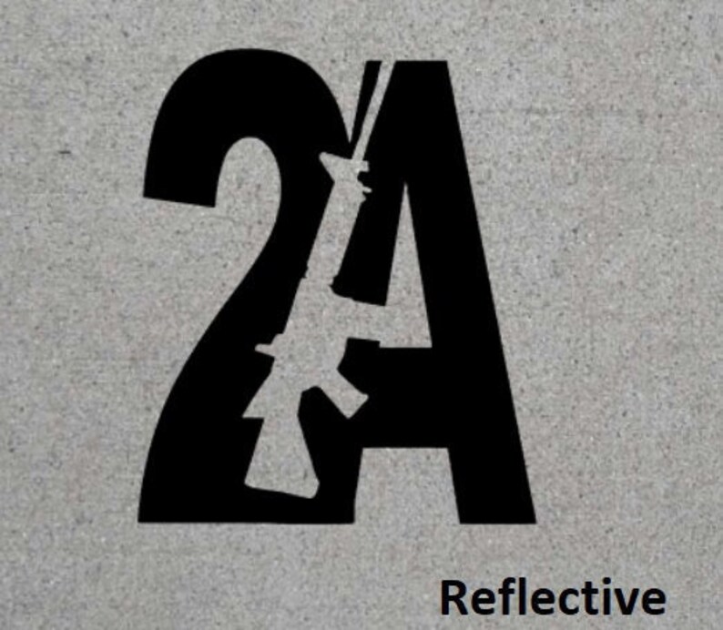 REFLECTIVE 2A Vinyl Sticker Decal 2nd Amendment - Etsy