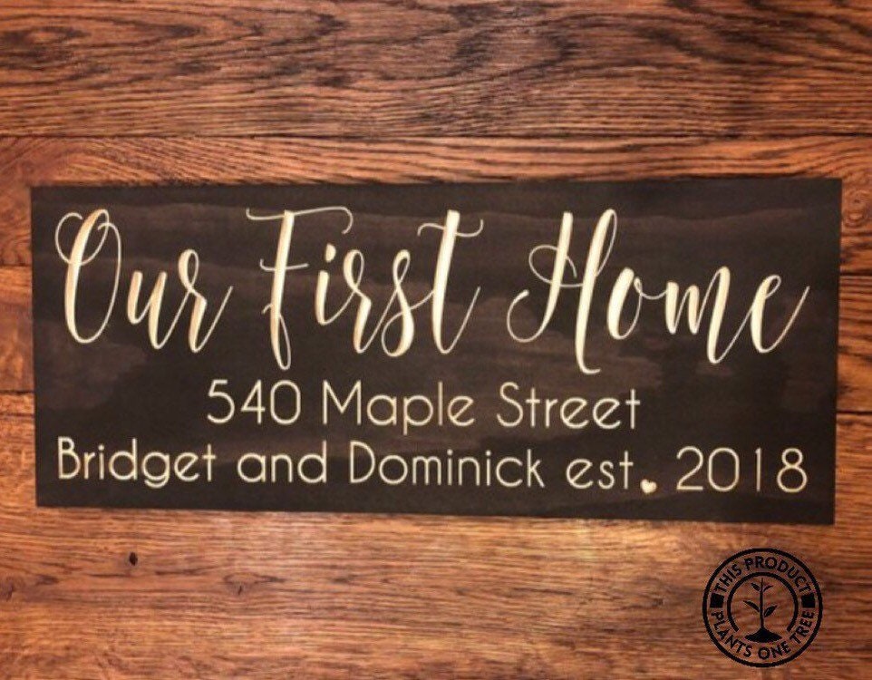 Our First Home New Home Gift Wood Sign Custom Sign Family - Etsy