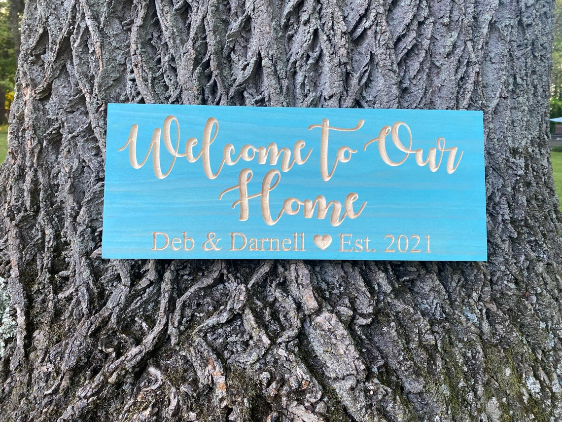 Welcome to Our Home Sign Gift for New Homeowners | Etsy