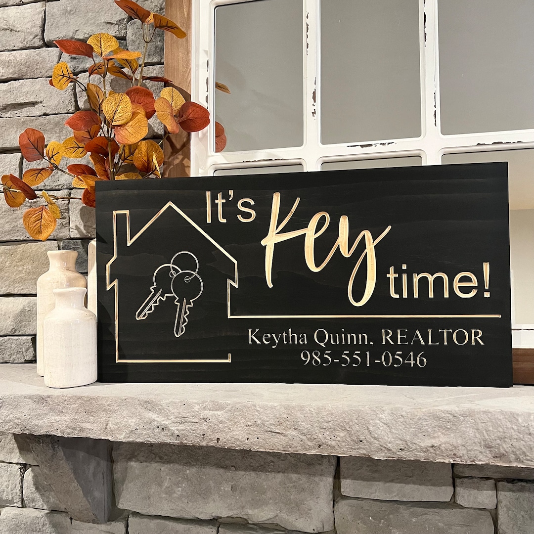 It's Key Time Sign: Custom Real Estate Closing Gift, Realtor Photo Prop ...