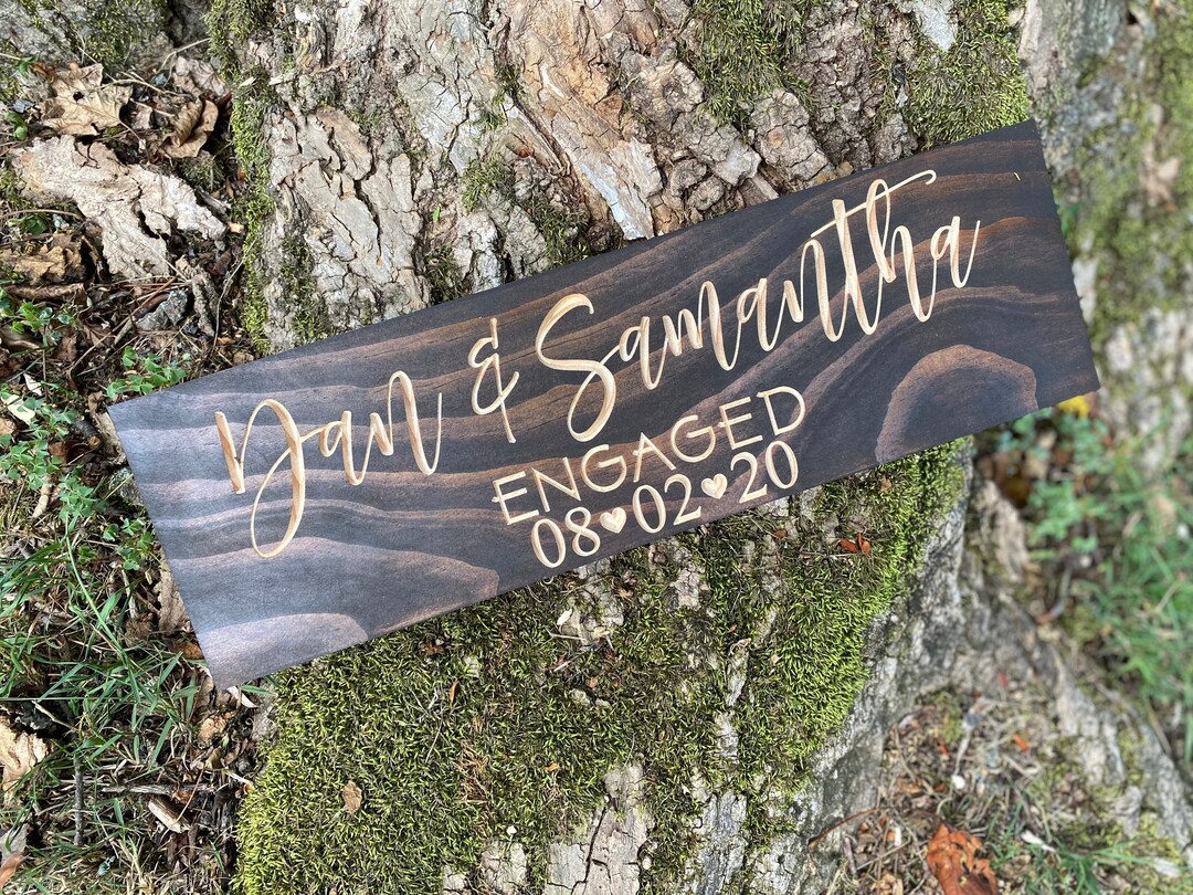 Engagement Gift, Engaged Couple, Wood Engaged Sign, Custom Signs ...