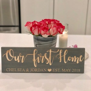 Our First Home Sign, New Home Gift, Custom Signs, First Home Sign ...
