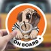 Pug on Board Car Window Sticker for Women. Pug Car Sticker is - Etsy