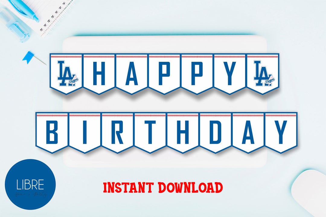 LA Dodgers Bunting Banners Happy Birthday , Dodgers Digital Banner, LA ...