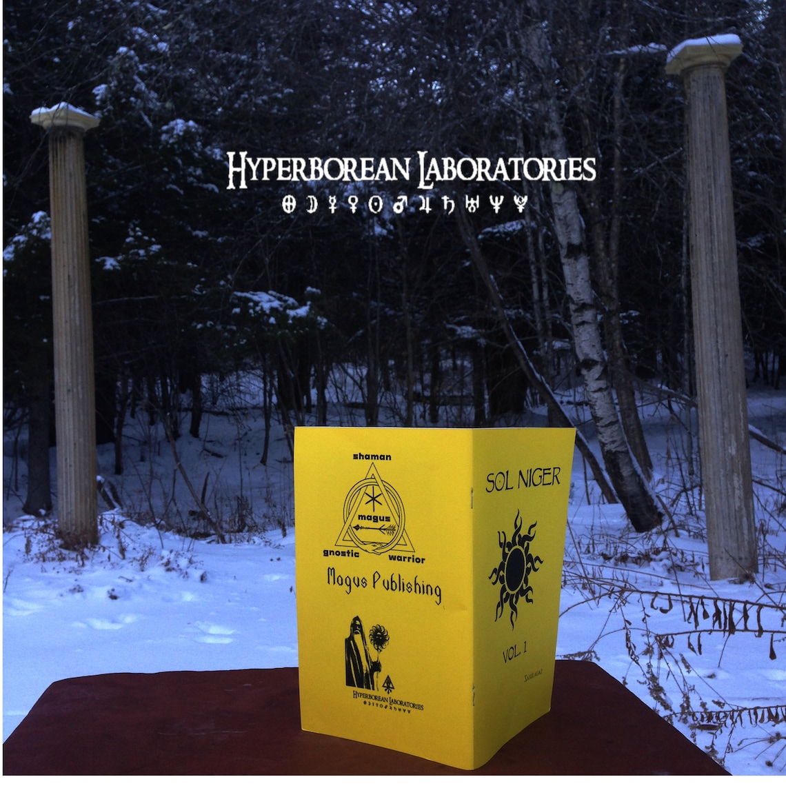 Sol Niger Vol. 1 (alchemy, Hyperborea, Theurgy, Spagyrics Research ...