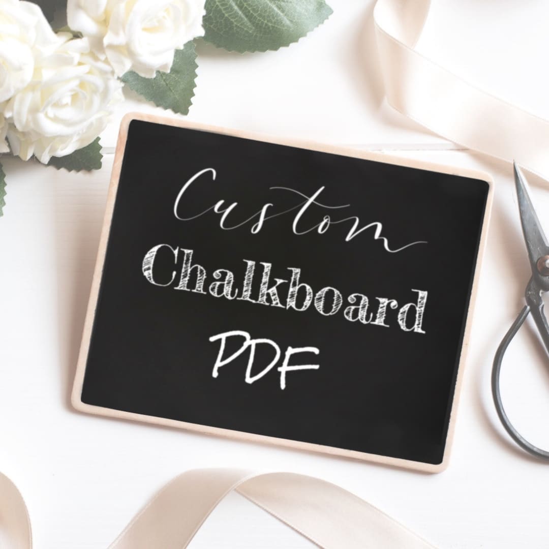 Custom Chalkboard PDF, Digital Download, Personalized Chalk Board Print ...