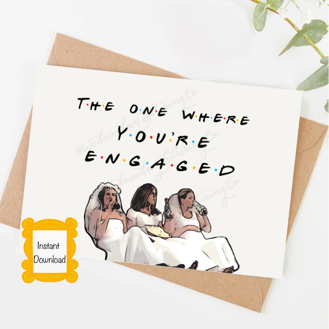 Friends Engagement Card, Printable Card, Friends Congratulations Card ...