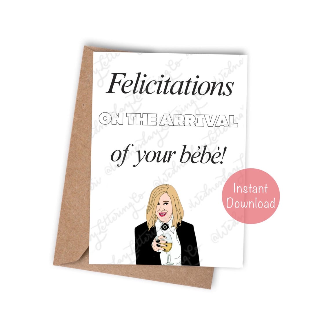 Schitt’s Creek New Bebe Card, Instant Download Card, Moira Card, New ...