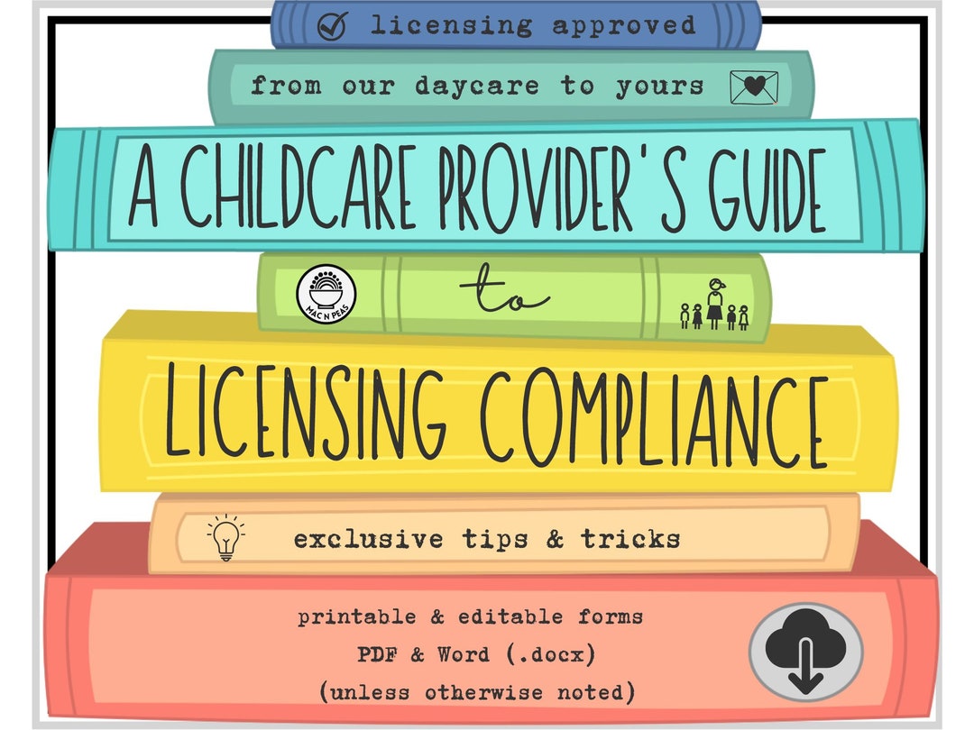 Daycare Licensing Compliance Guide – Checklists and Tips (PDF and Word ...