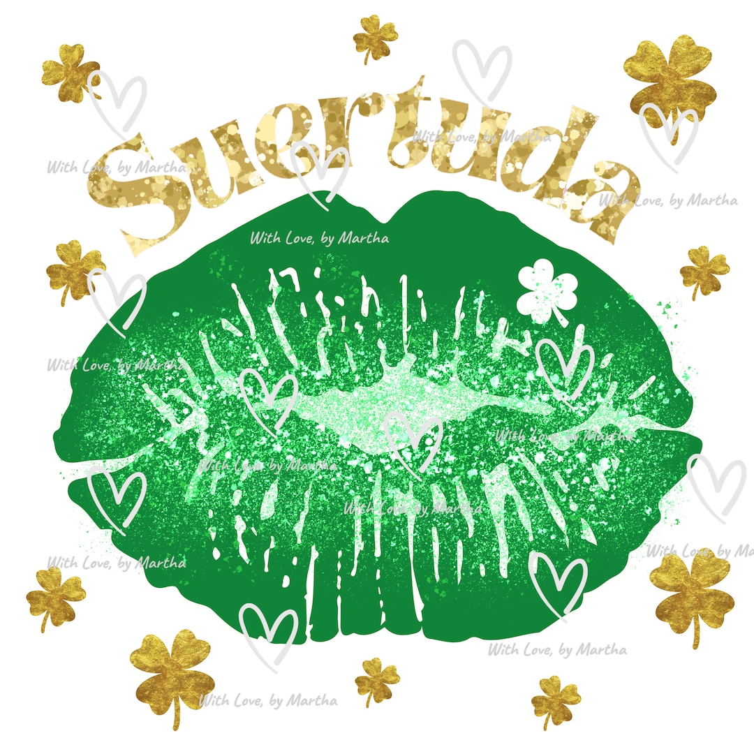 Suertuda Lucky PNG, Latina SVG, St. Patrick's Day Design Spanish, Dia ...