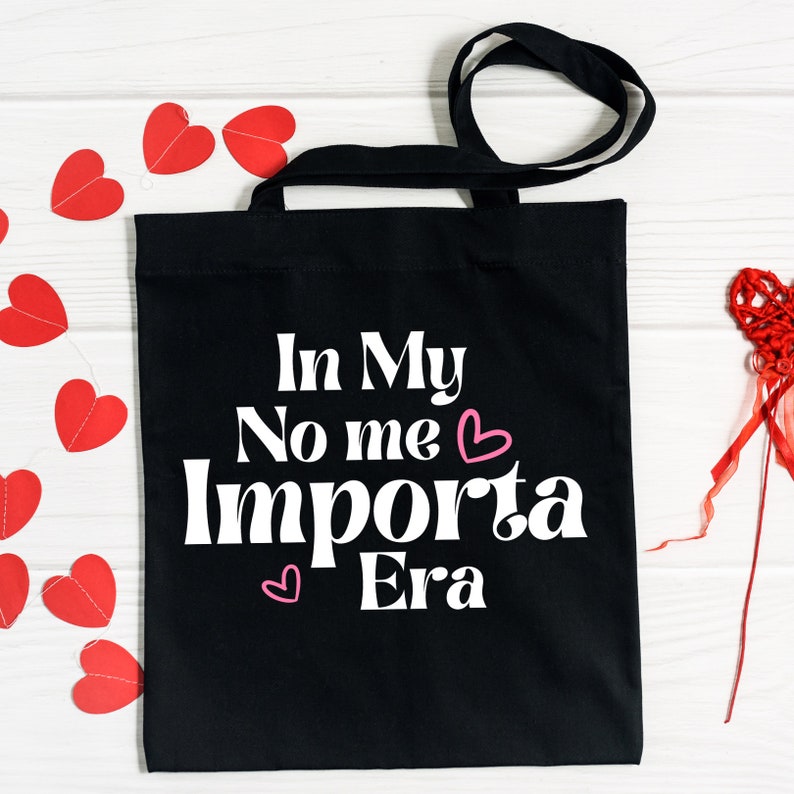 In My No Me Importa Era PNG, Latina SVG, IDGAF Design, in My I Don't ...