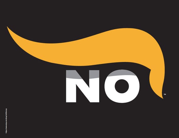 The original 'No Trump' logo protest placard not a | Etsy