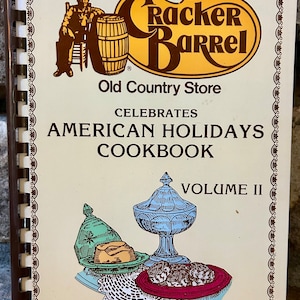 Vintage 1985 Cracker Barrel Cookbook, Spiral PB, American Holidays ...