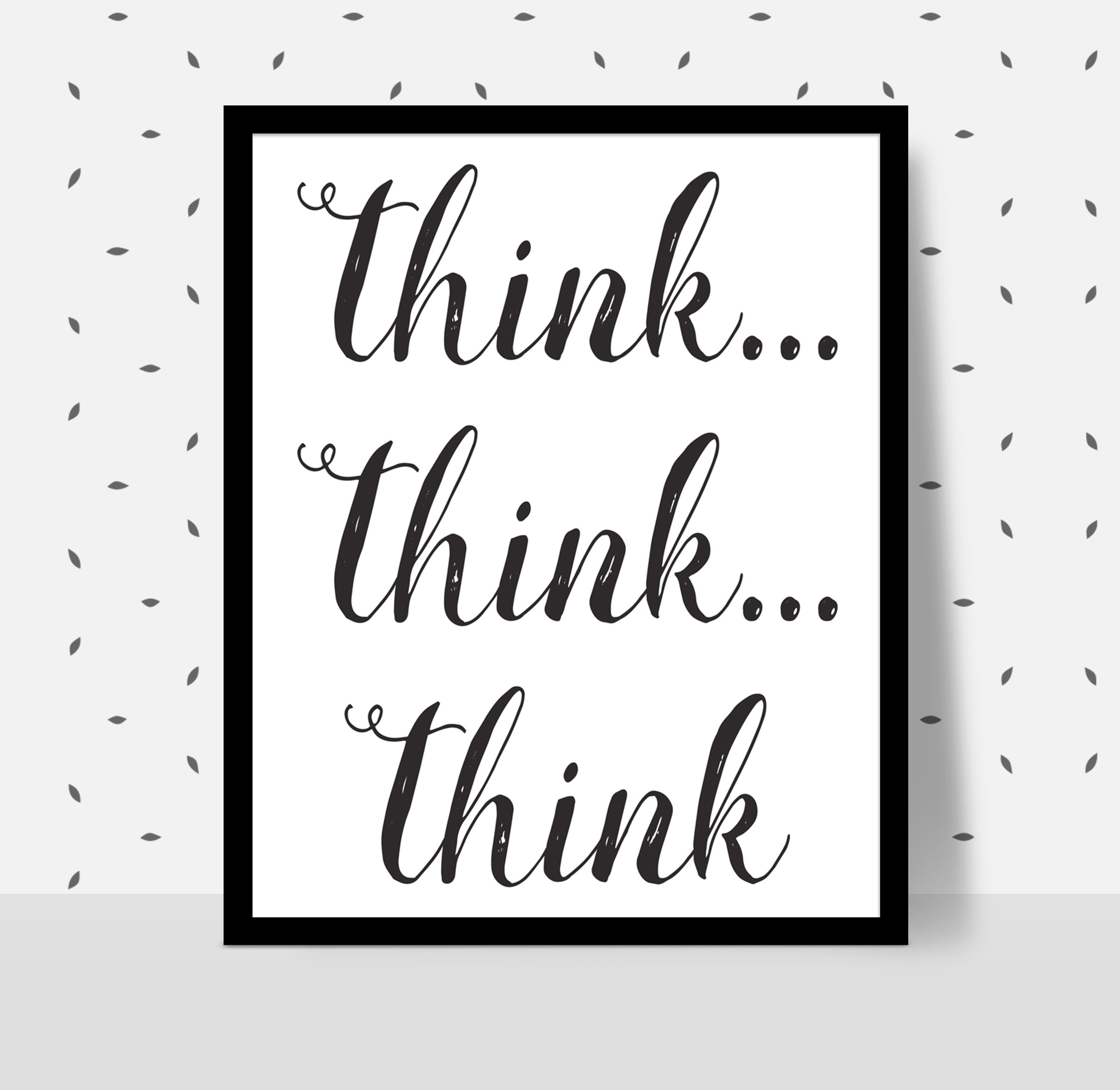 Think Think Think, Printable AA Slogan, AA Recovery Print, Alcoholics ...