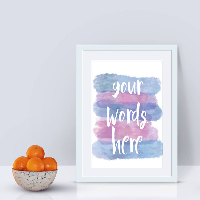 Custom PRINTABLE Watercolour Word Art, Blue & Pink Watercolour, Custom ...