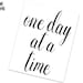 AA Recovery Print, Alcoholics Anonymous Motto Quote, 'one Day at a Time ...
