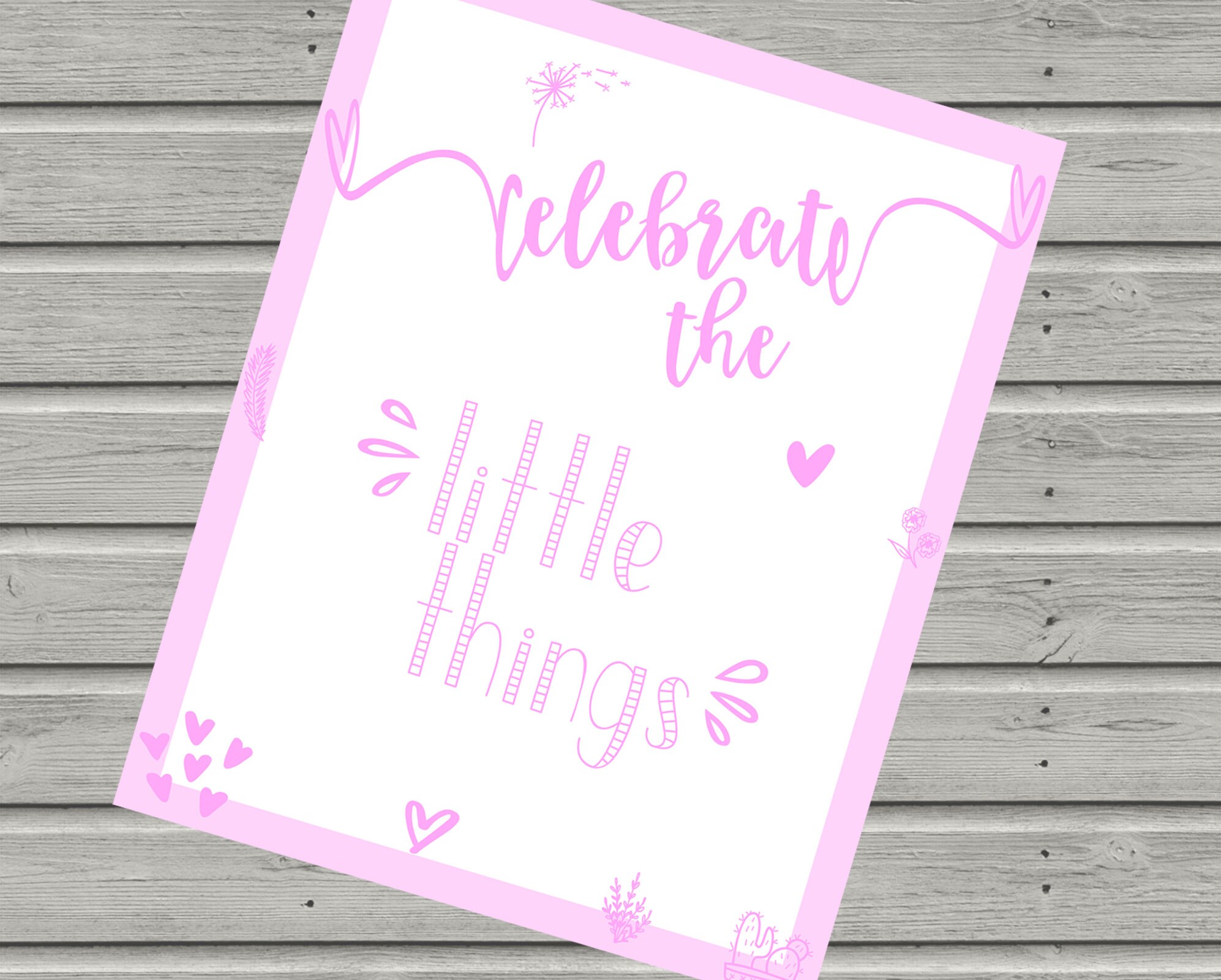 Celebrate the Little Things PRINTABLE Inspirational Wall Art Pink ...