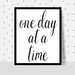 AA Recovery Print, Alcoholics Anonymous Motto Quote, 'one Day at a Time ...
