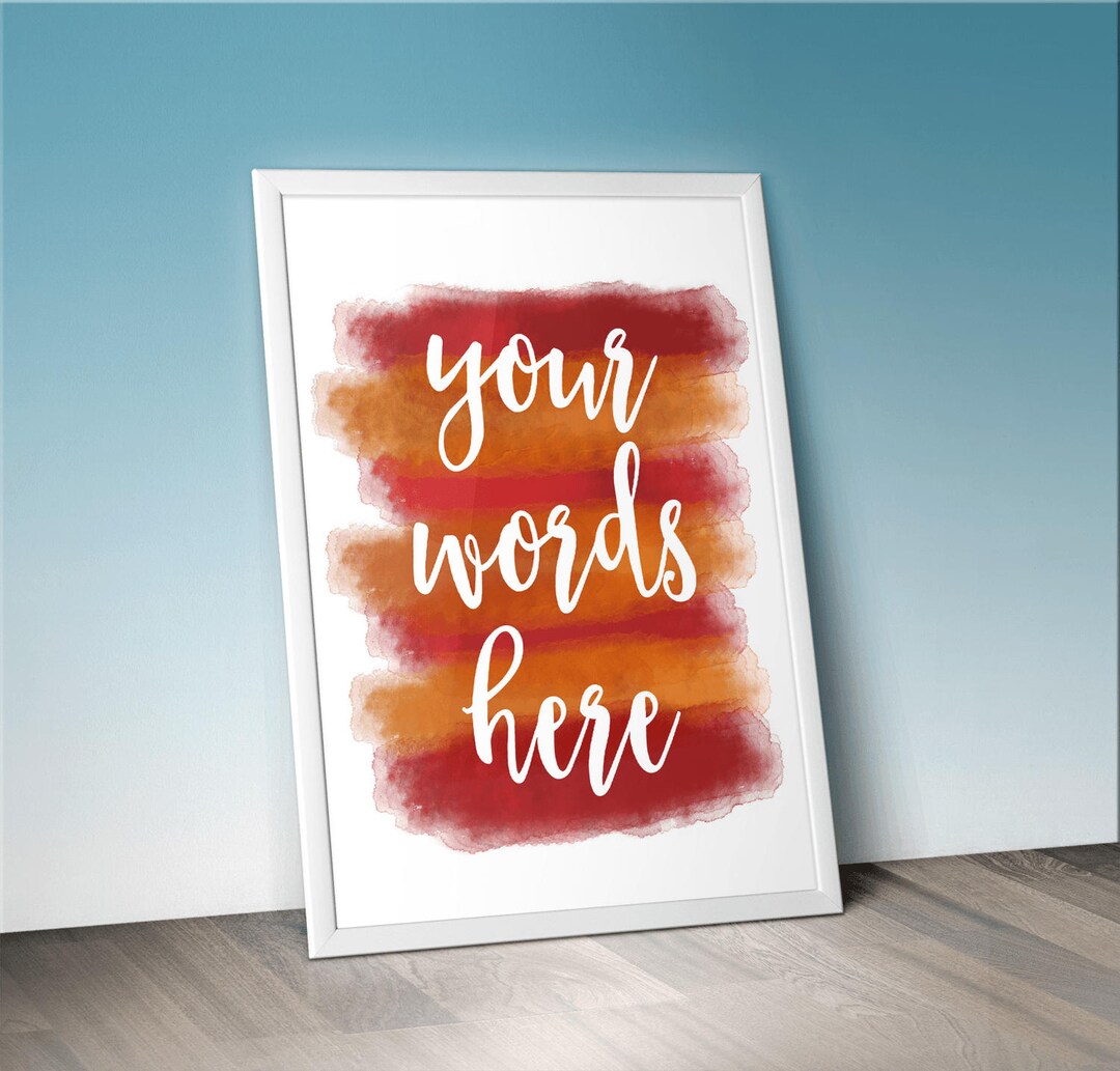 Custom Watercolour Word Art, Red & Orange Watercolour, Custom Quote Art ...