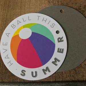 Summer Gift Tag Have A Ball - Etsy