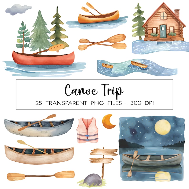 Canoe Clipart / Vacation Trip Watercolor Bundle / High Quality PNG ...