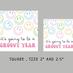 It's Going to Be A Groovy Year Cookie Tags, Back to School Gift Tag ...