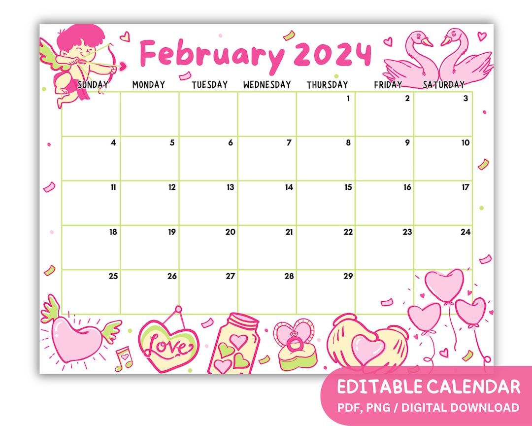 EDITABLE February 2024 Calendar Printable, Happy Valentine's Day ...