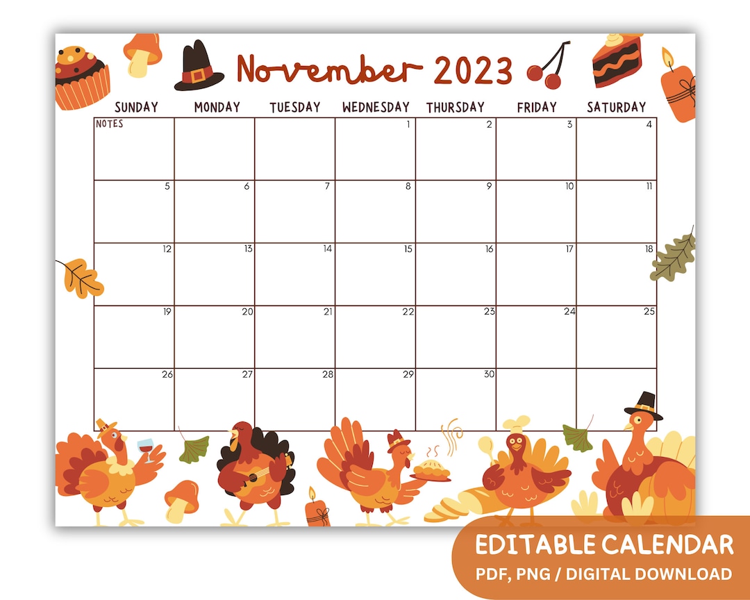 EDITABLE November 2023 Printable Calendar, Thanksgiving Day Calendar ...
