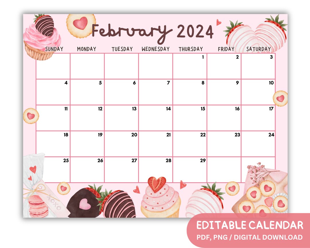 EDITABLE February 2024 Calendar Printable, Strawberry Chocolate ...