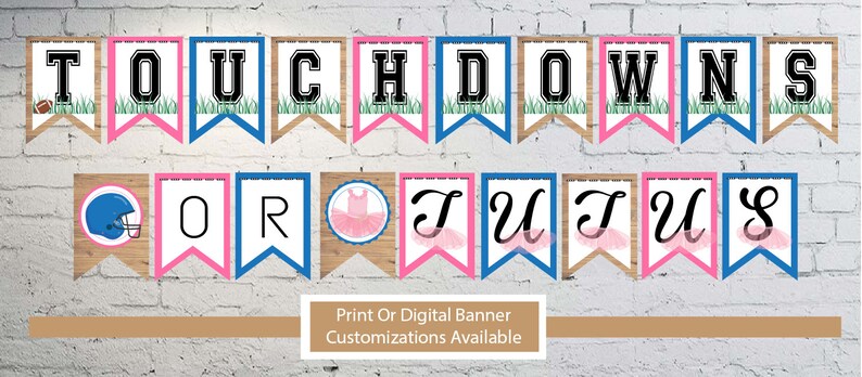 Touchdowns or Tutus Gender Reveal Banner | Pink or Blue (PDF Pattern ...
