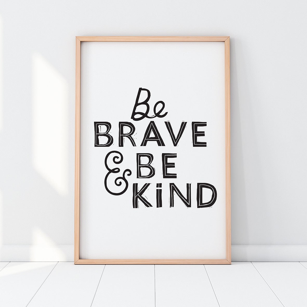 Be Brave and Be Kind Print - Wall Art - Children's Wall Art - Nursery ...