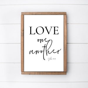 John 13:34 Bible Verse Printable Wall Art,love One Another Print ...