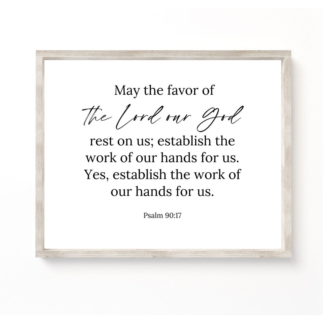 Psalm 90:17, Bible Verse Printable, Psalm Prints, Scripture Printable ...